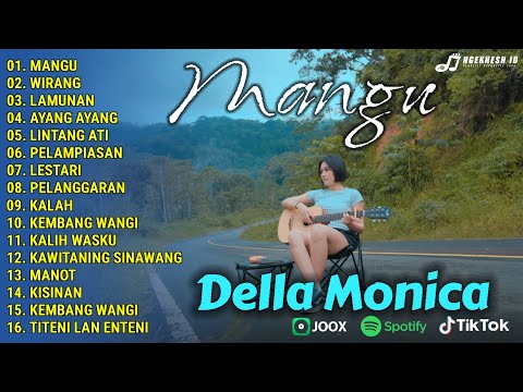 Akustik Cover Terpopuler 2025 | MANGU - Della Monica | Full Album Terbaru 2025