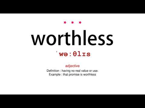 How to pronounce worthless - Vocab Today
