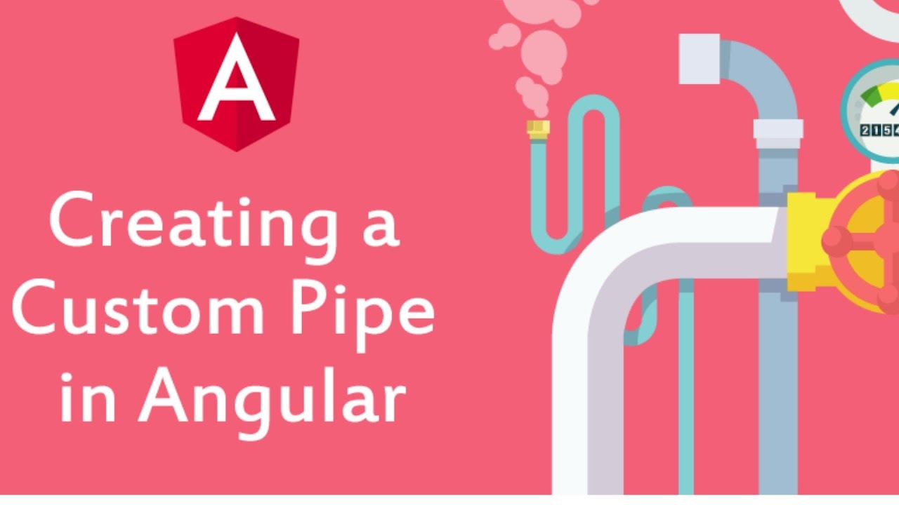 Creating a Custom Pipe in Angular | Angular Tutorials