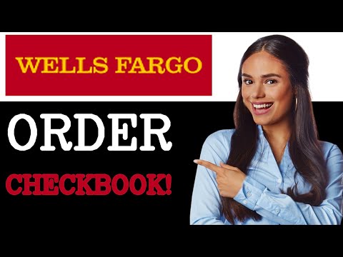 How To Get A Checkbook From Wells Fargo (2025)