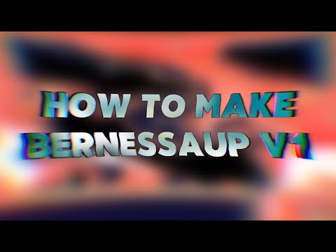 (NEW EFFECT) How to Make BernessaUp V1