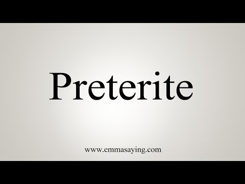 How To Say Preterite