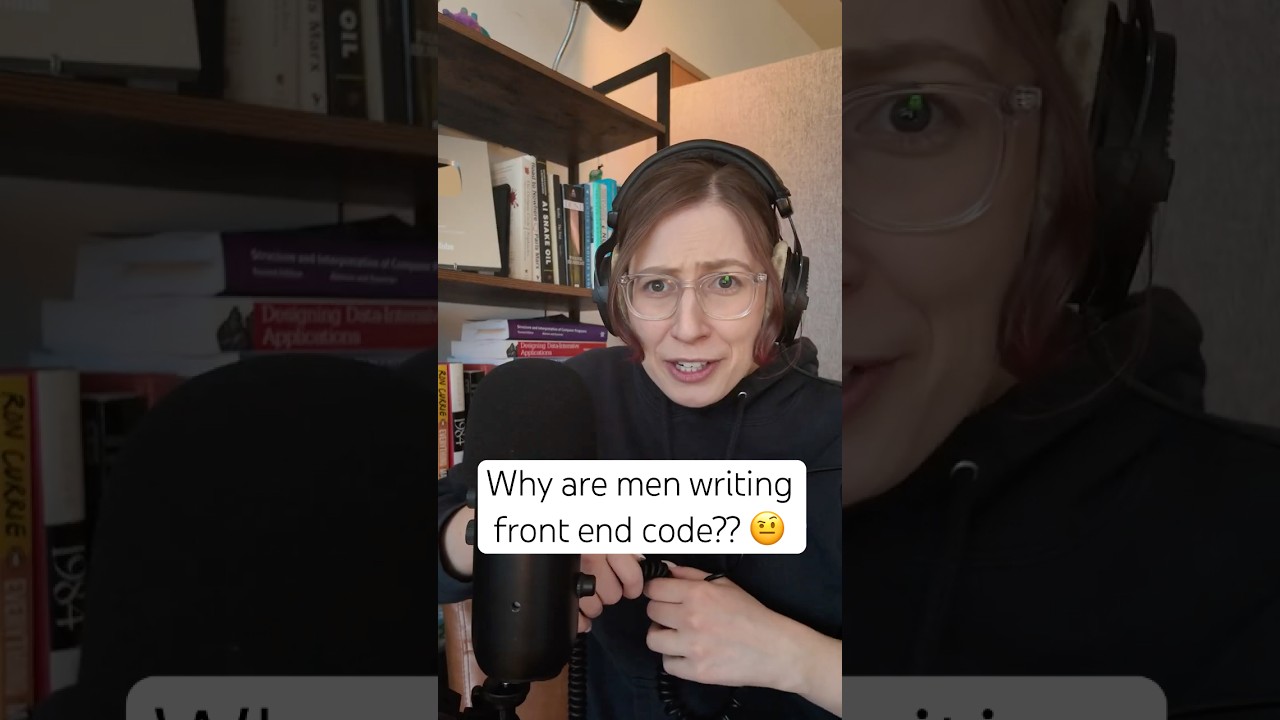Why are men writing frontend code?? 😨 w/ @AnthonySistilli
