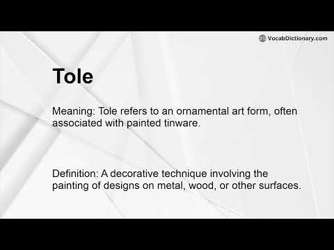 Tole Meaning