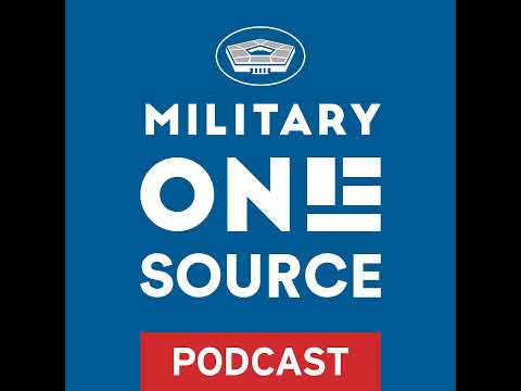 Military OneSource Podcast — How Do I Know if I Am Receiving All My Benefits?