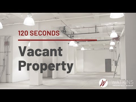 Vacant Property | Insurance Explained