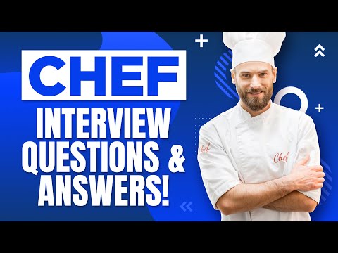 CHEF Interview Questions & Answers! (How to PASS a CHEF Job Interview!)