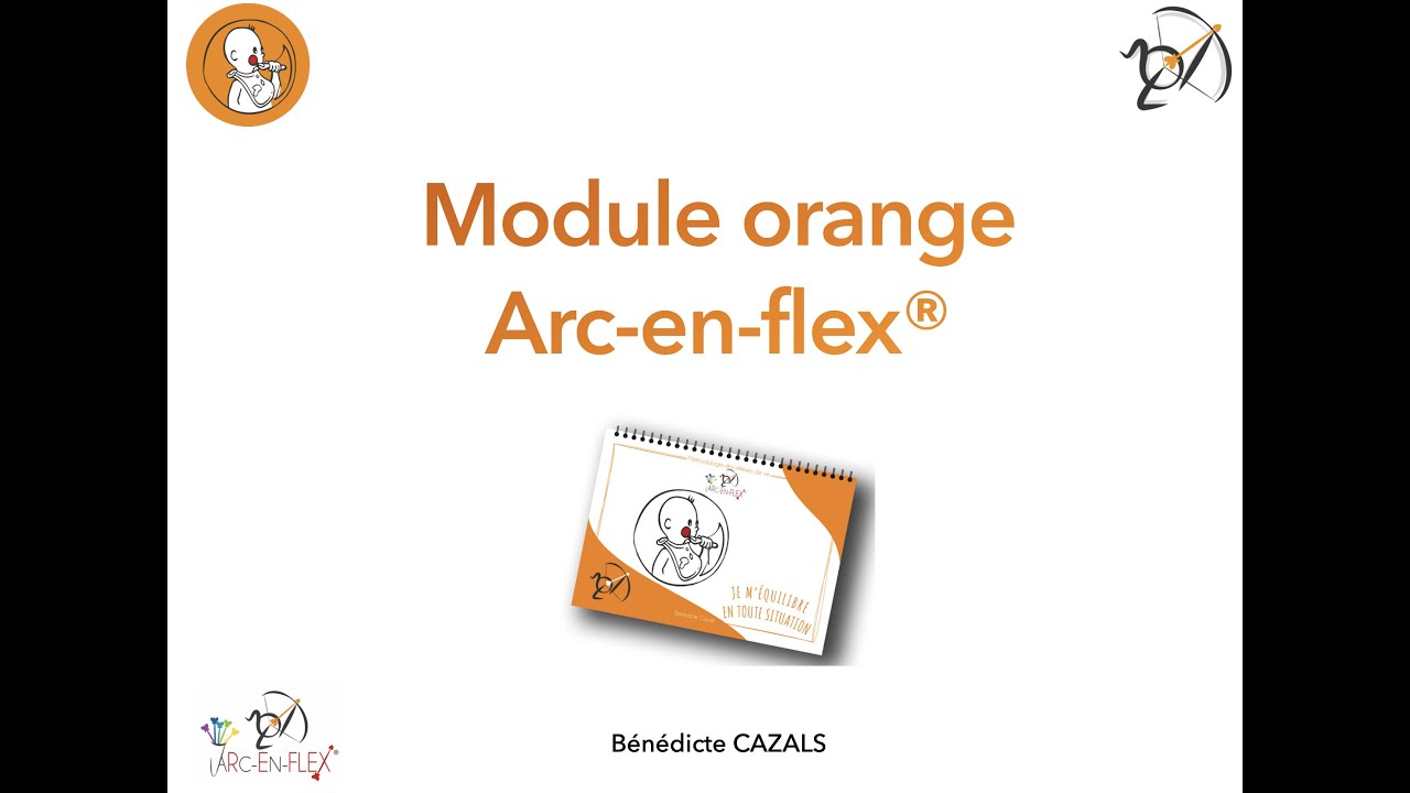 Module Orange Arc-en-flex - Méthodologie des réflexes de vie