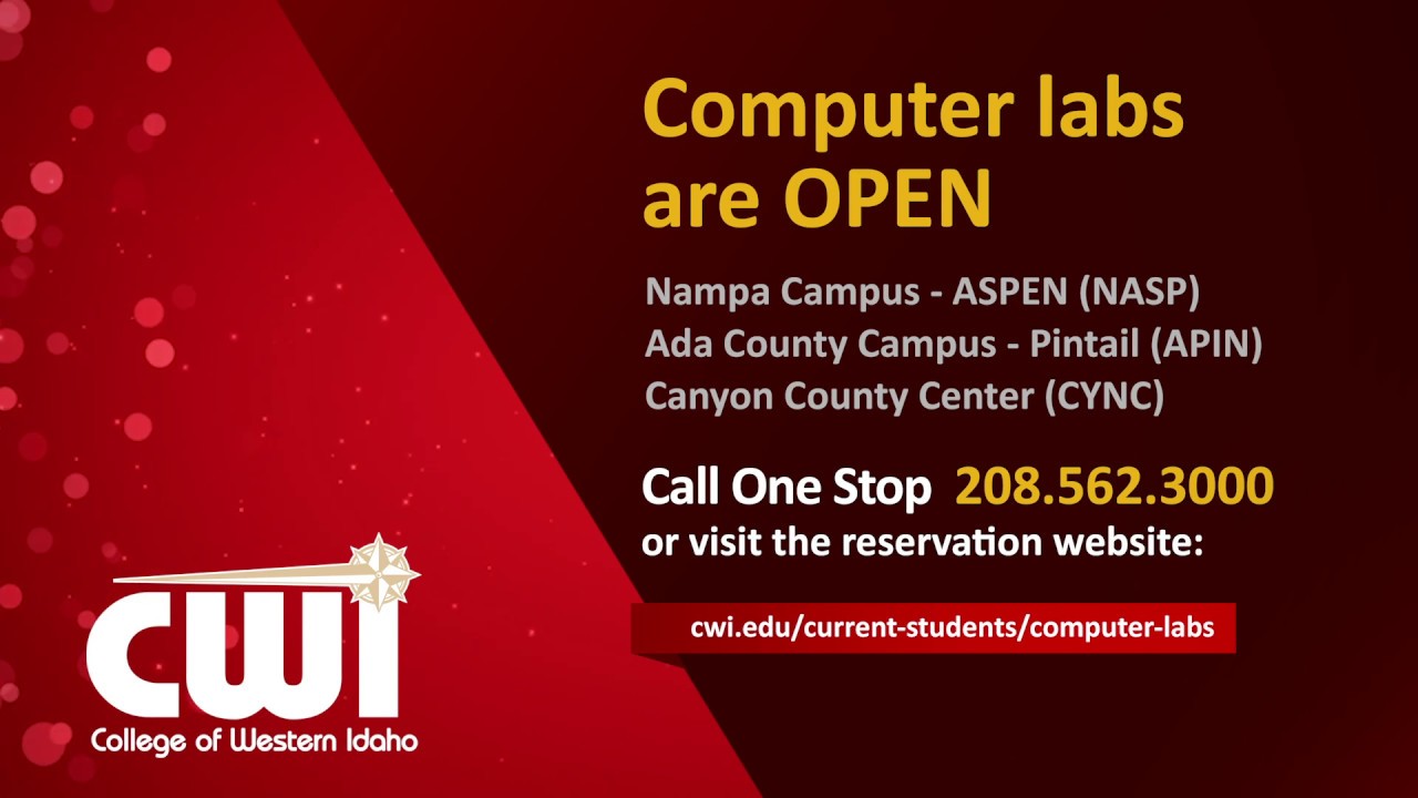 Computer labs are OPEN for CWI students without internet access at home.