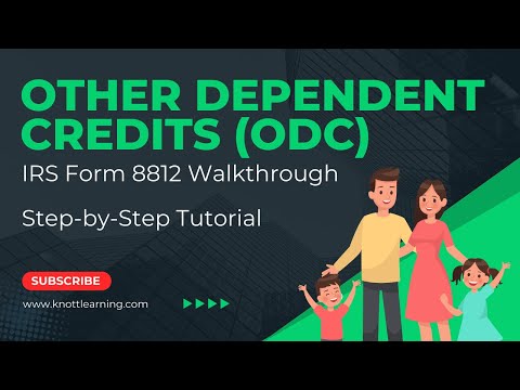 Child Tax Credit 2024 - Claiming the Other Dependent Credit (ODC) and the CTC