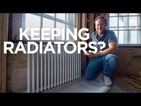 Why are we keeping these steam radiators?