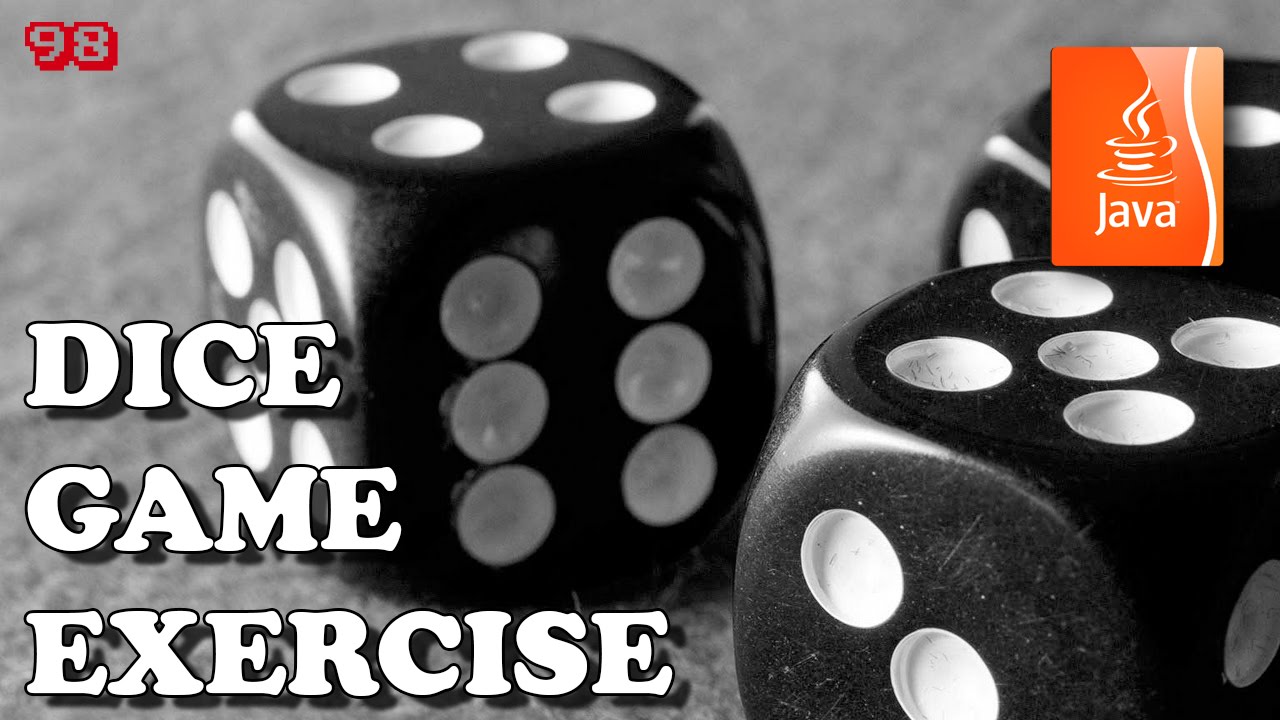 JAVA EXERCISES - Dice game exercise