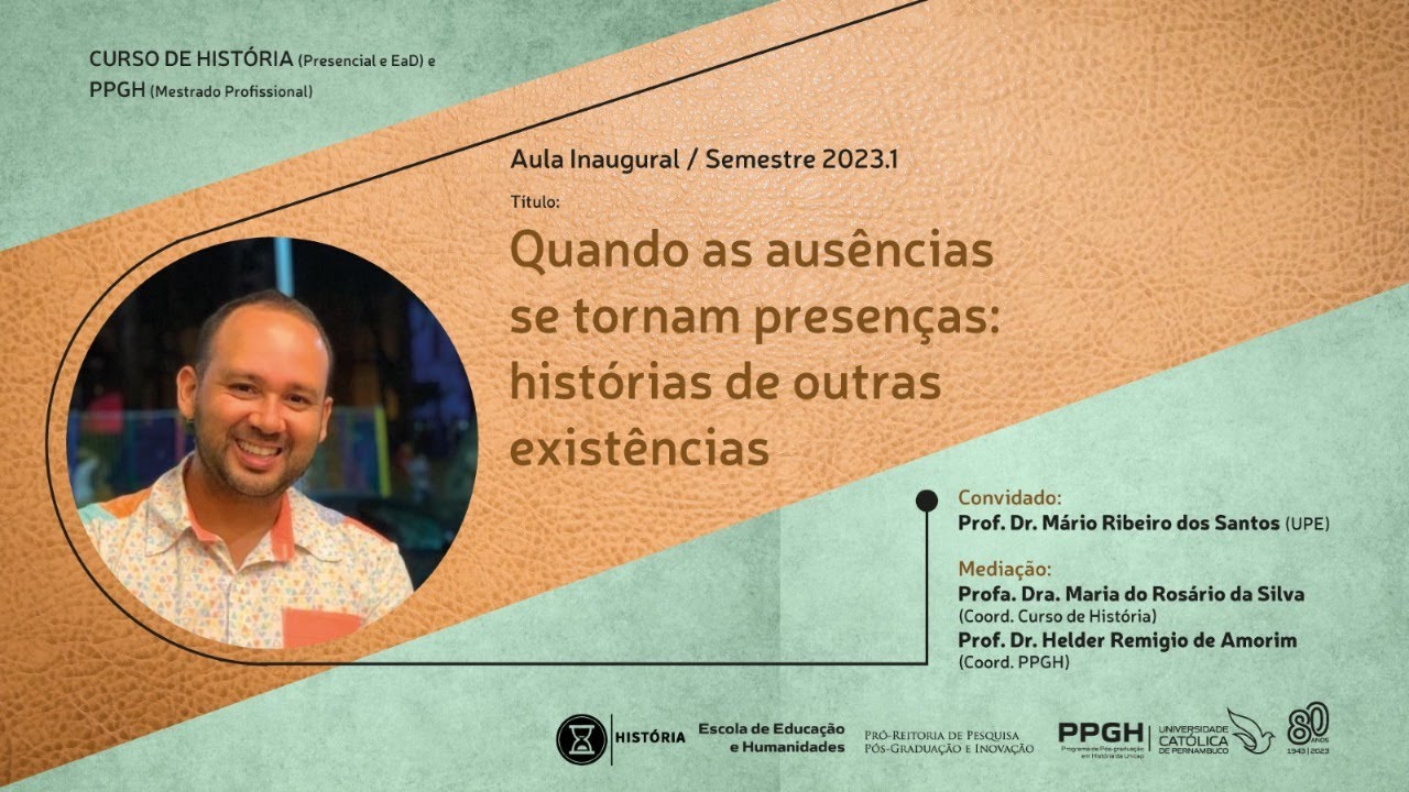 Aula Inaugural 2023.1 do curso de História e do Mestrado em História da Unicap