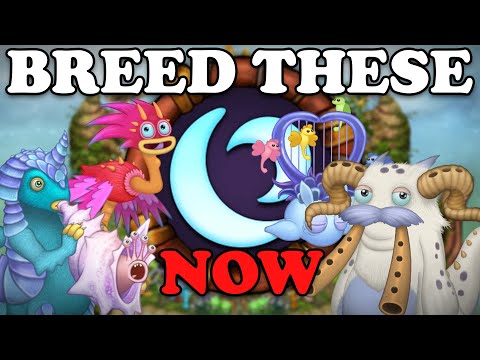 YOU NEED TO BREED THESE FAST | My Singing Monsters