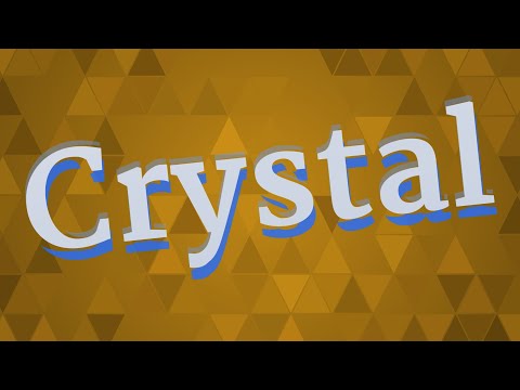 CRYSTAL pronunciation • How to pronounce CRYSTAL