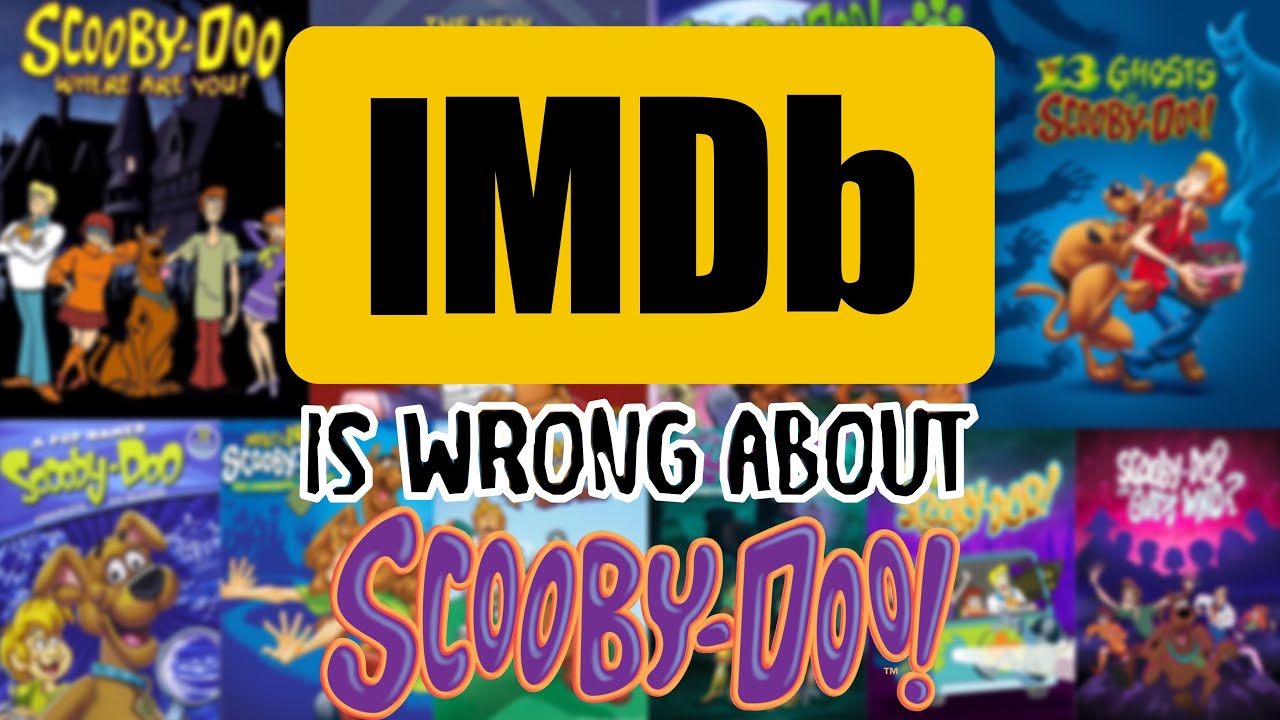 IMDB’s Scooby Doo Series Ranking is AWFUL?!?