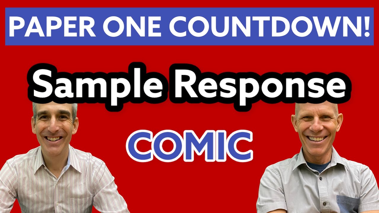 Countdown to Paper One - Comic - Sample Student Response