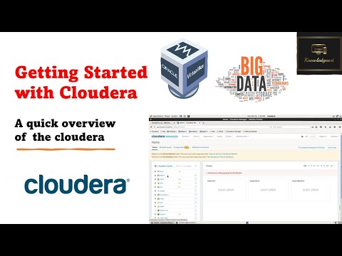 Getting Started with Cloudera | Cloudera overview | Cloudera - 04 | Big Data | Knowledgewit
