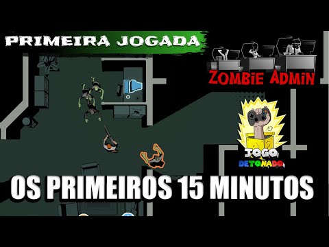 Steam Community :: Video :: Zombie Admin | Os primeiros 15 minutos