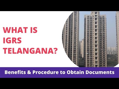 What is IGRS Telangana? Its Benefits and Procedure to Obtain Documents