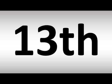 How to Pronounce 13th (Thirteenth)