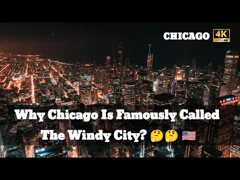 Chicago 4K - Why Chicago Is Famously Called The Windy City?🤔 Story Of Chicago #chicago