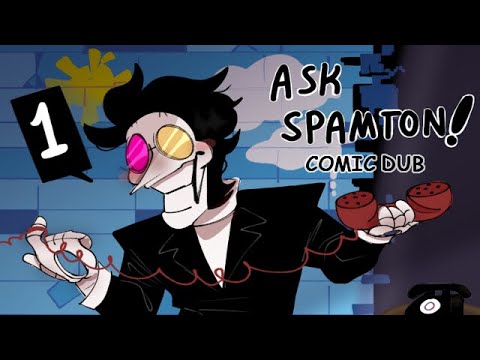 ASK SPAMTON - COMIC DUB