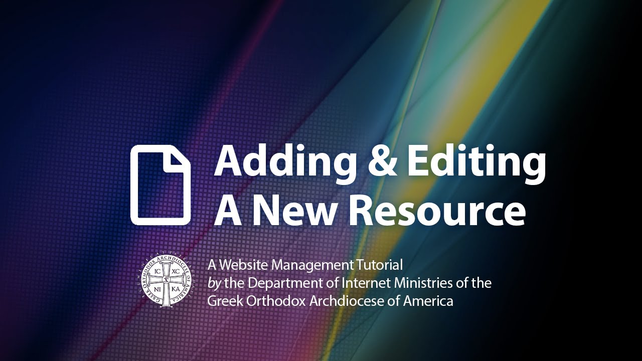 Evolution CMS: Adding/Editing A New Resource