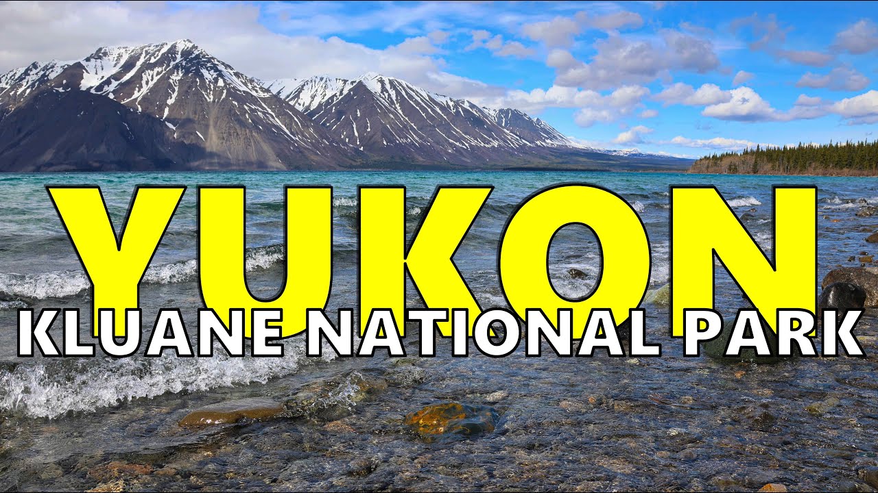 Kluane National Park, Yukon Territory (Canada) [4K UHD]