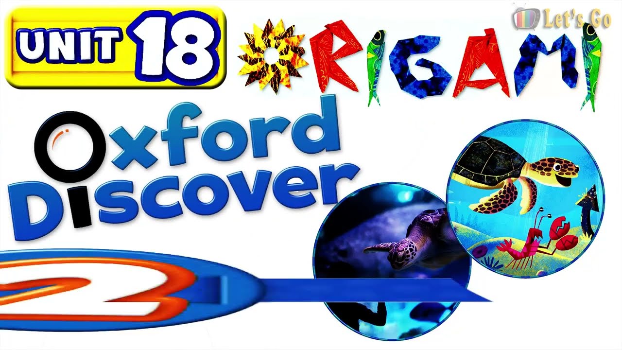 OXFORD DISCOVER 2 - UNIT 18 | ORIGAMI