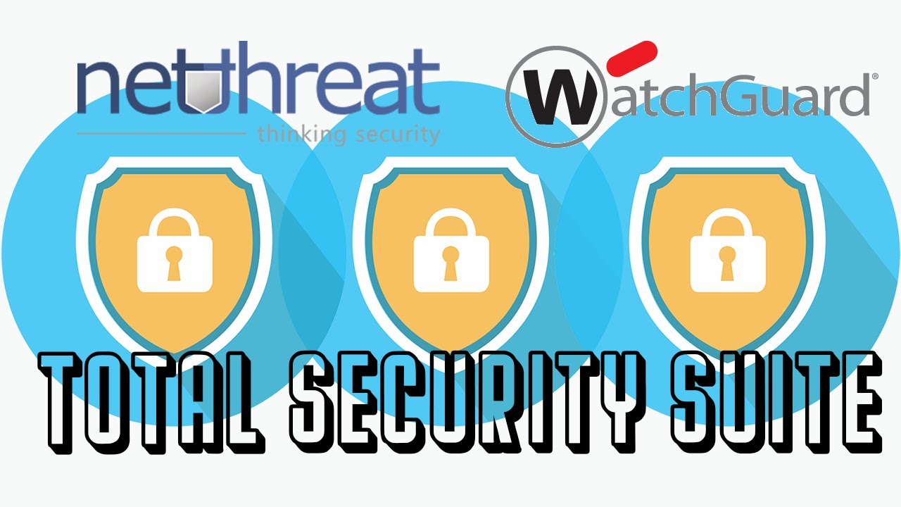 WatchGuard Total Security Suite - Overview