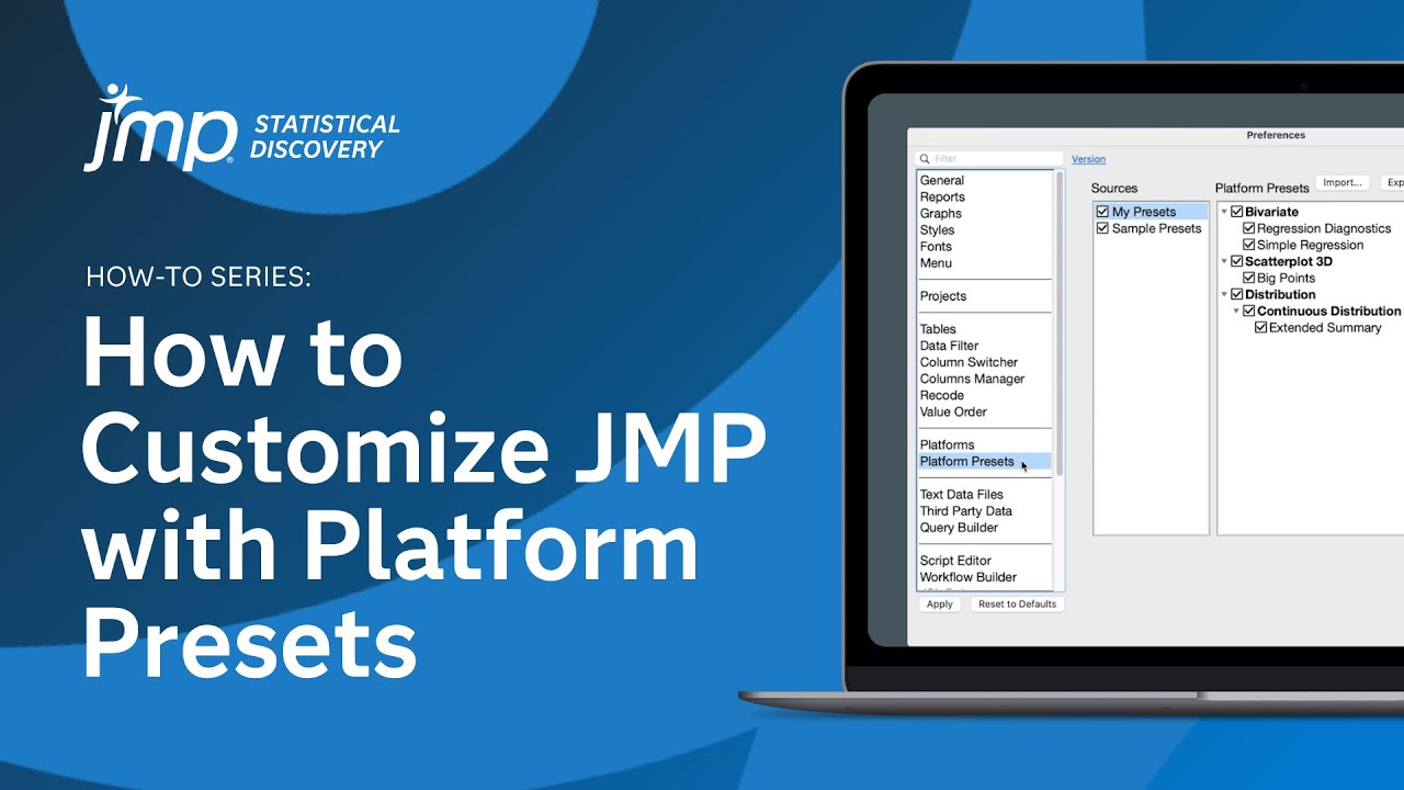 How to Customize JMP with Platform Presets