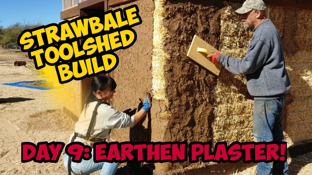 #strawbale #offgrid Strawbale Toolshed Build: Day 9 Earthen Plaster