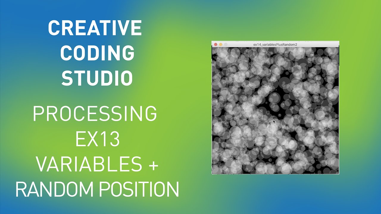 processing ex14 variables + random position