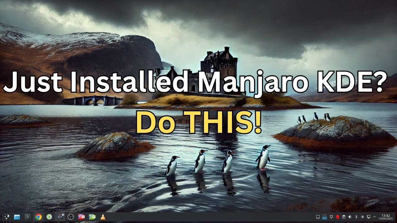Setting Up Your New Manjaro KDE System