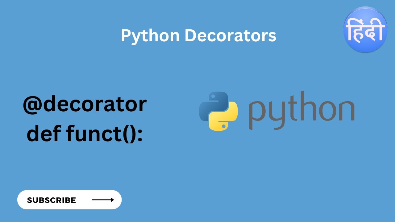Decorators in python in Hindi. Python decorators tutorial 2023. Python tutorial for beginners.