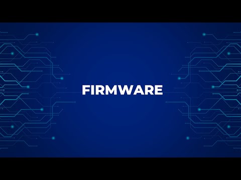 Firmware Explained