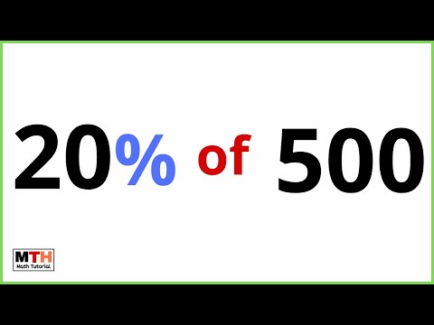 What is 20 percent of 500?