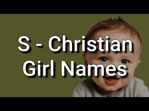 110 Christian Girl Names and Meanings, Starting With S