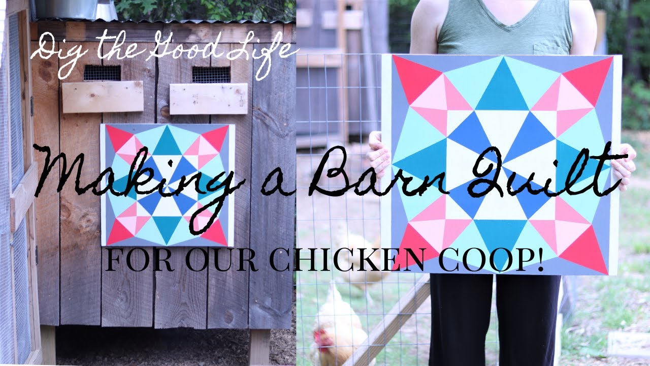 DIY Barn Quilt for Our Chicken Coop
