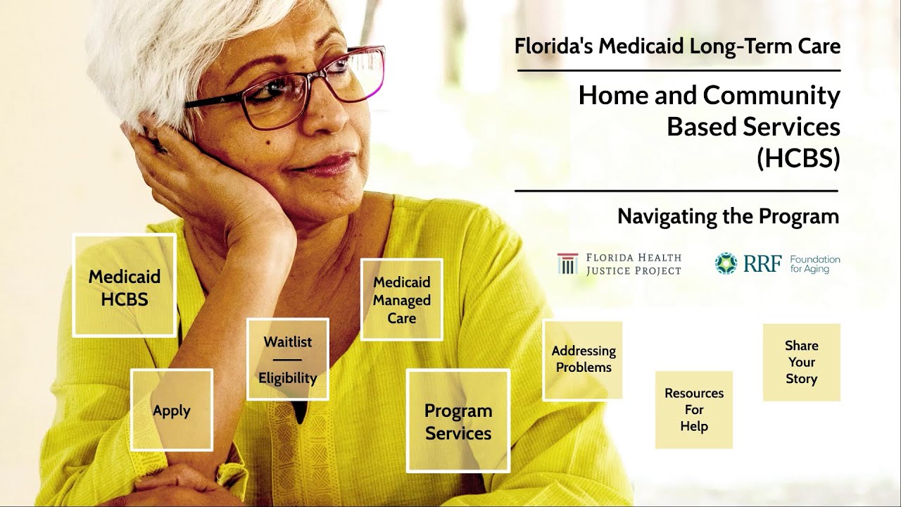 Florida Medicaid HCBS | Navigating the Program