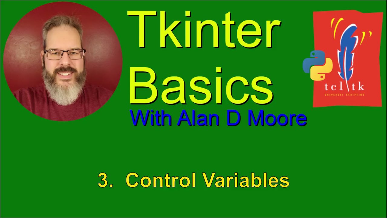 Tkinter Basics 3: Control Variables