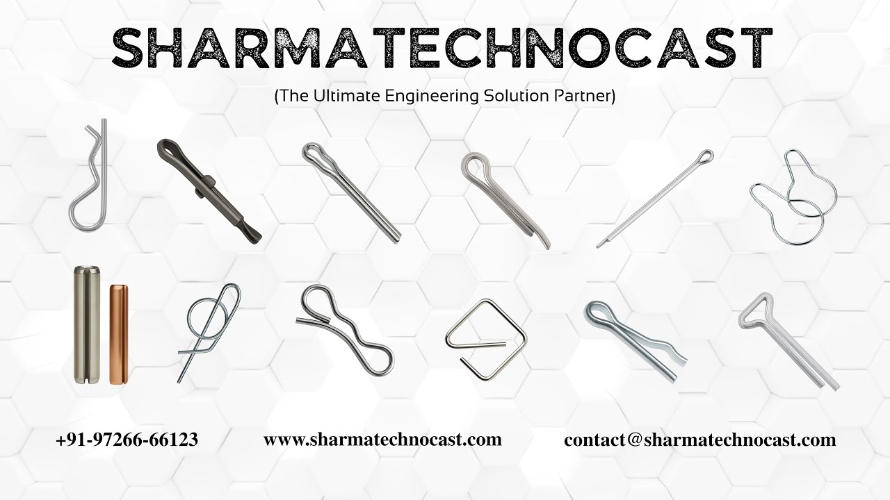 All Types of Cotter Pins Manufacturing | Industrial Fasteners - Sharma Technocast