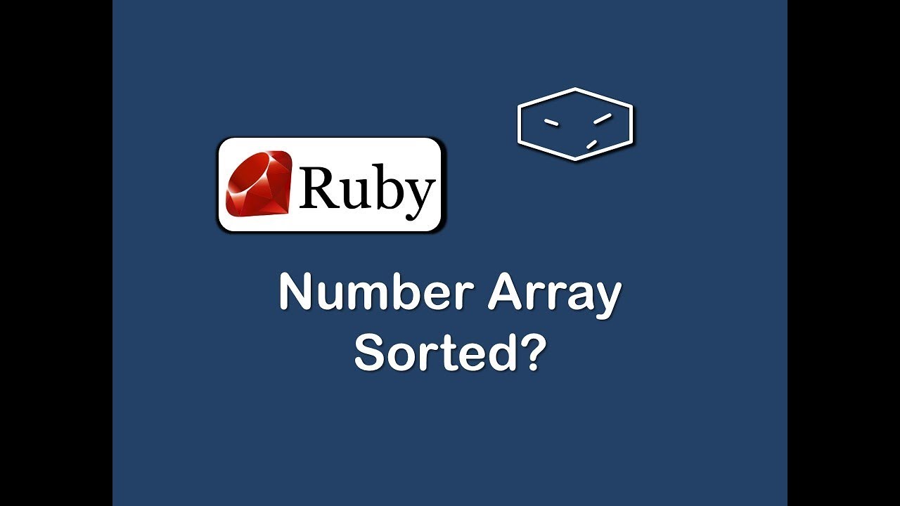 number array is sorted in ruby