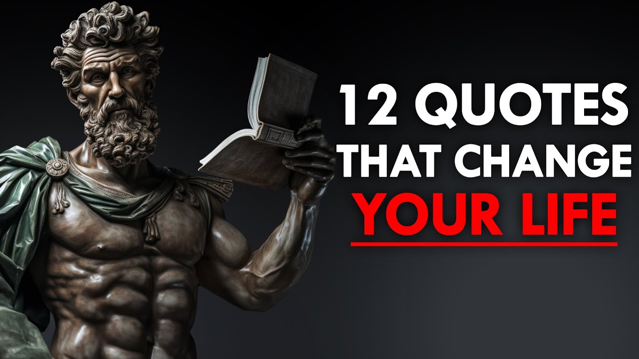 12 Stoic Quotes That WILL CHANGE YOUR LIFE 🔥