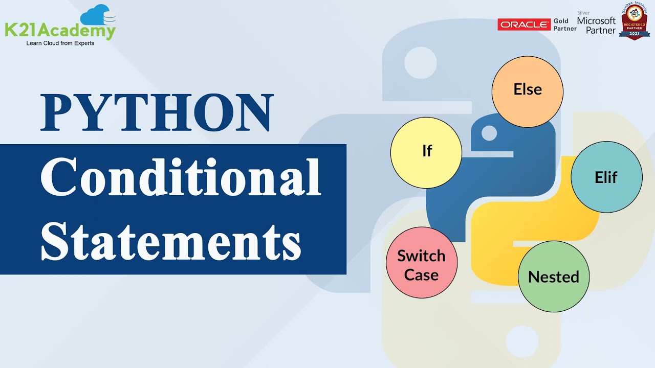 Conditional Statements in Python | Python For Beginners | K21Academy