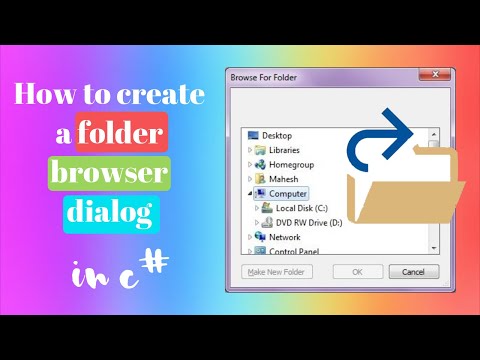 How To Create A Folder Browser Dialog In C# WinForm 2020