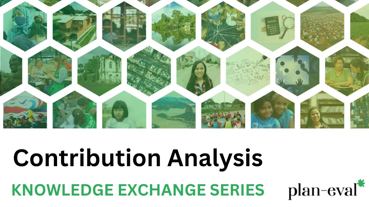 Webinar: Contribution Analysis | Plan Eval Knowledge Exchange Series