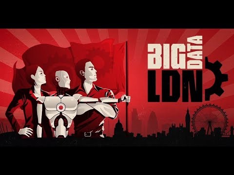 Big Data LDN 2018 - Event Highlights