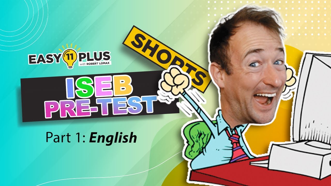 11+ ISEB PreTest Walkthrough | Part 1: English – We Solve It Together! | Easy 11 Plus SHORTS 38
